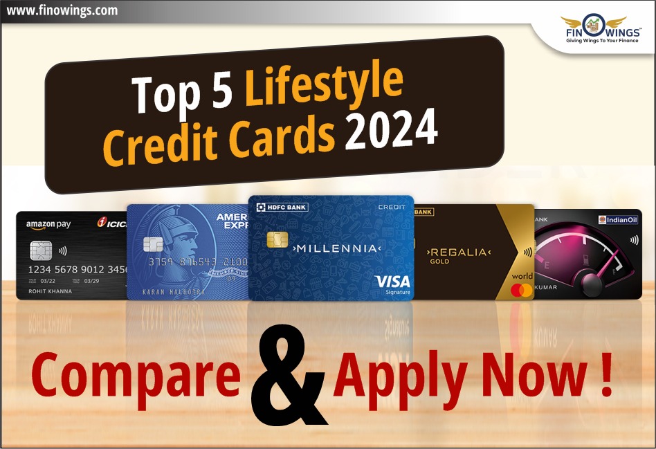 Top 5 Lifestyle Credit Cards 2024